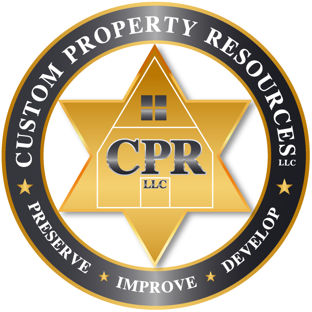 Custom Property Resources LLC – Preserve * Improve * Develop